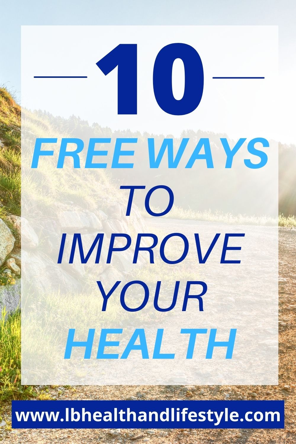 10 Healthy Habits To Improve Your Health For Free - LB Health & Lifestyle