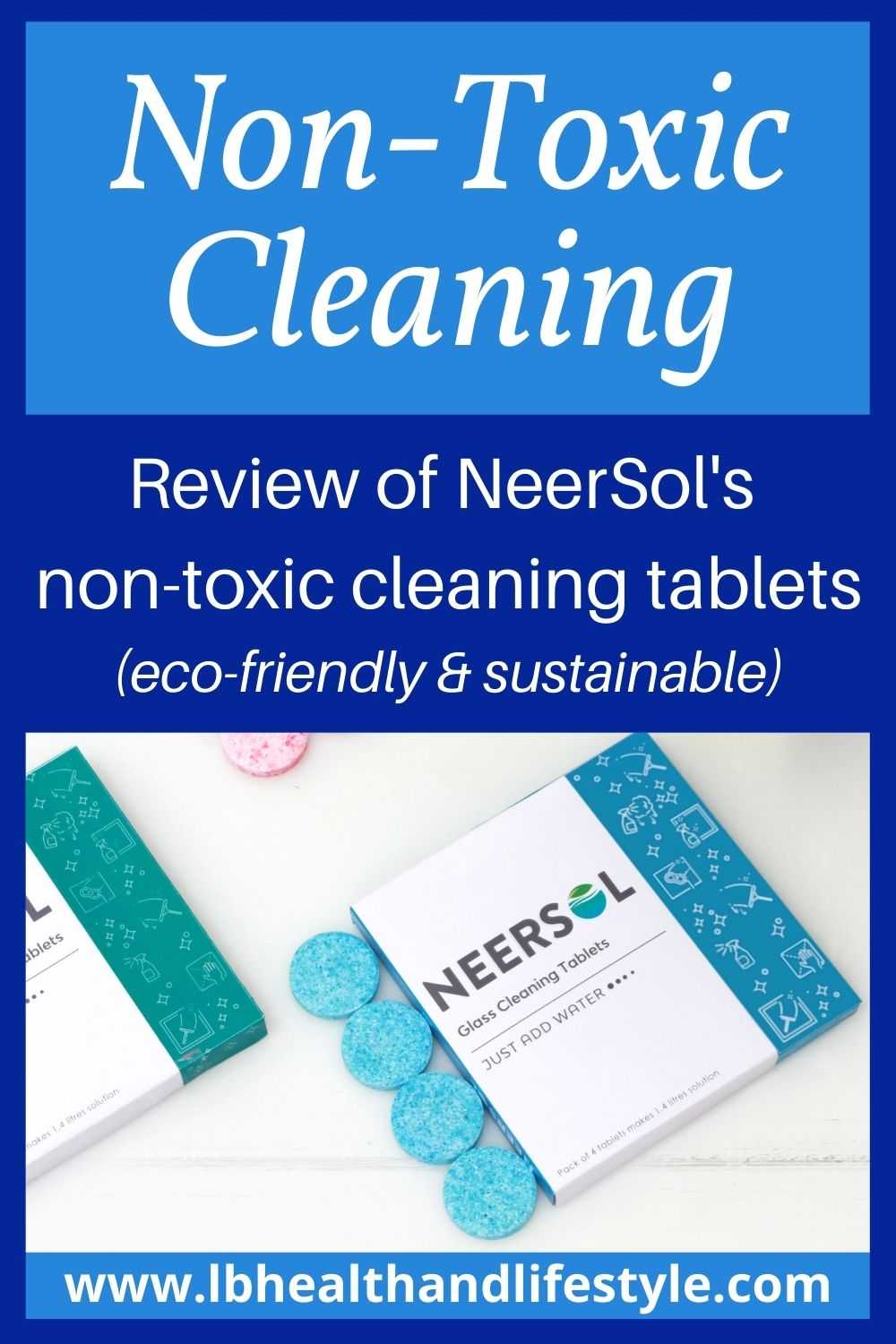 Non Toxic Glass Cleaner - Review of NeerSol - LB Health & Lifestyle